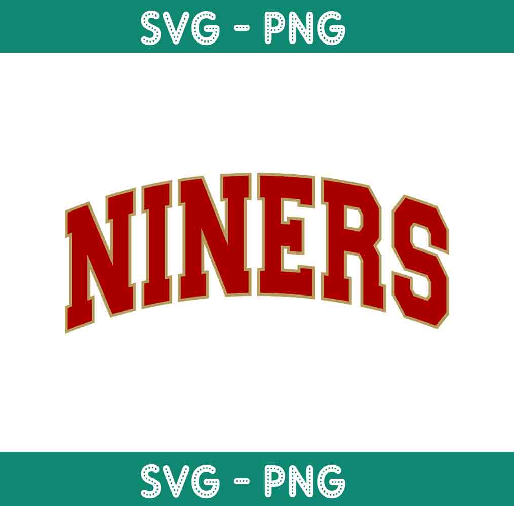 Niners Svg, San Francisco 49ers Svg,NFL Champion Svg, Super | Inspire ...