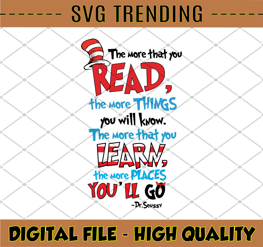 The More That You Read Dr Seuss,Dr Seuss quote, Dr Seuss svg - Inspire ...