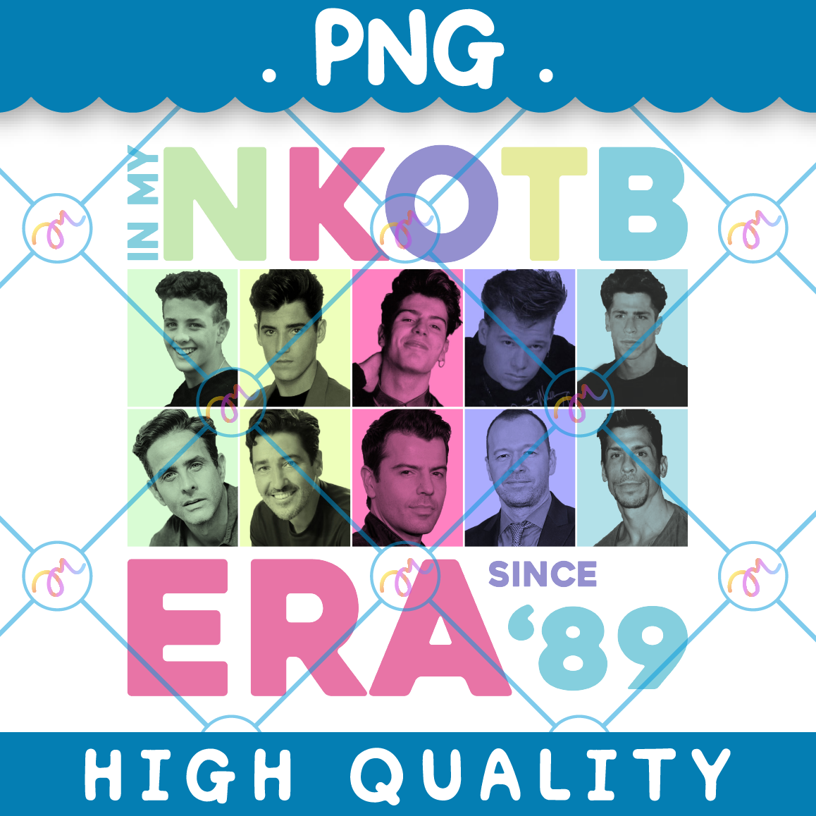 In My NKOTB ERA Since '89 PNG, New Kids On The Block PNG, NK | Inspire ...