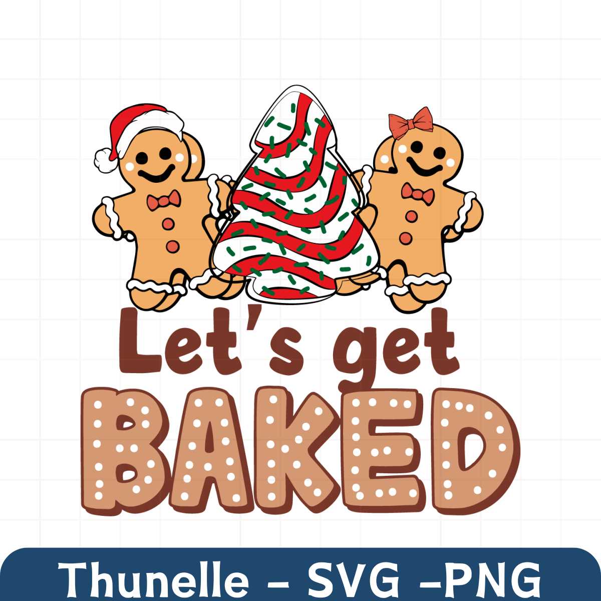 Lets Get Baked Svg | Inspire Uplift