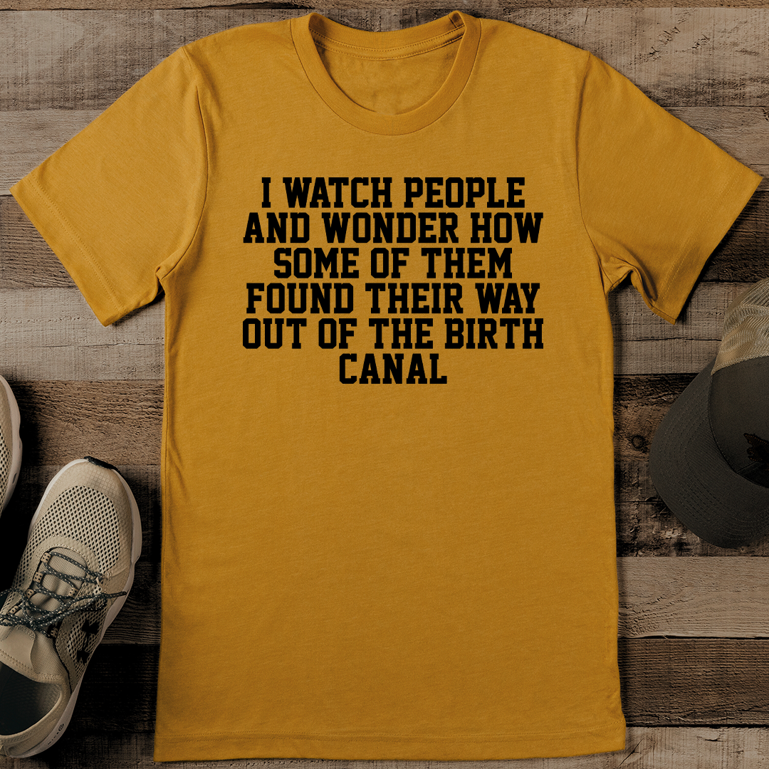 I Watch People And Wonder How Some Of Them Found Their Way O | Inspire ...