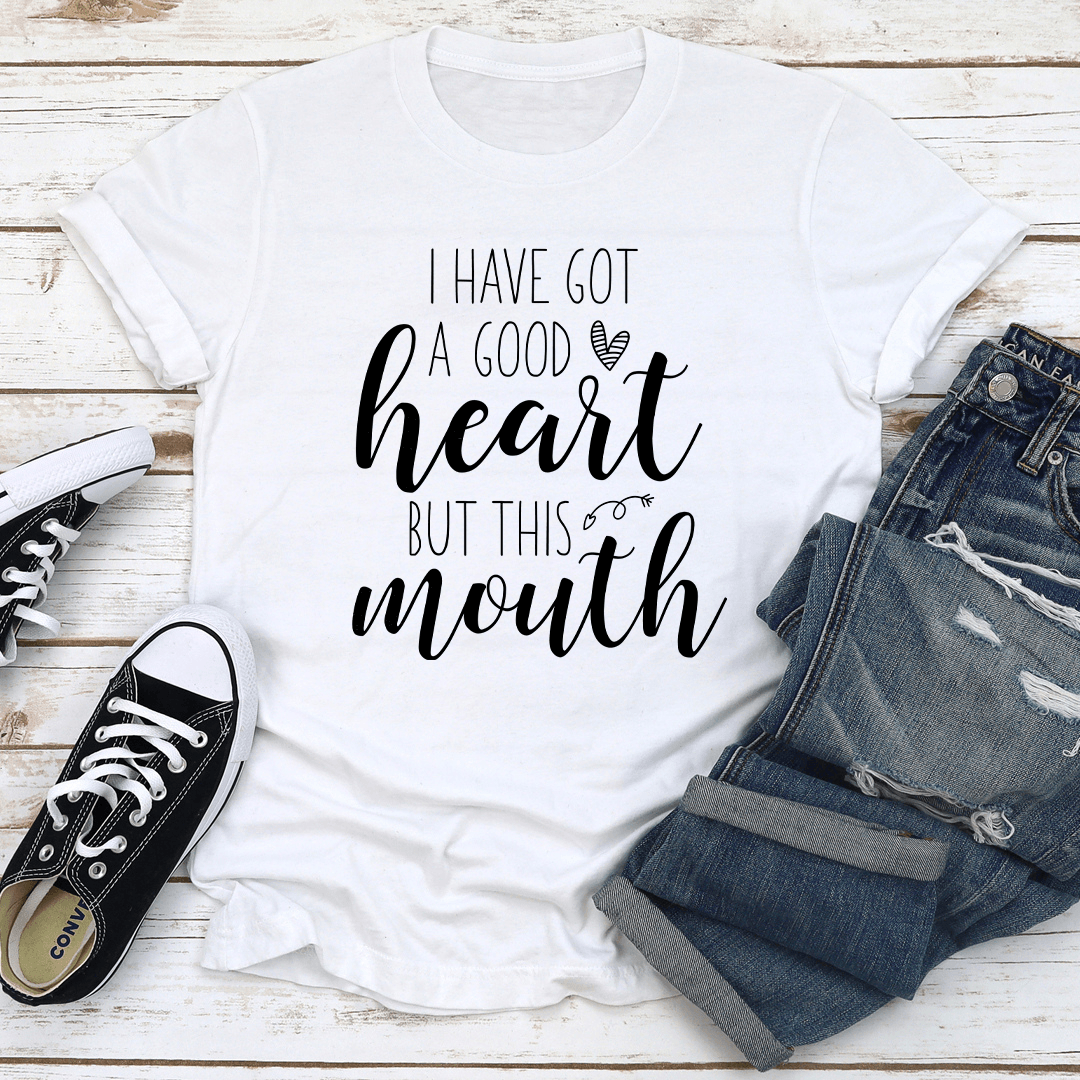 I Have Got A Good Heart Tee | Inspire Uplift