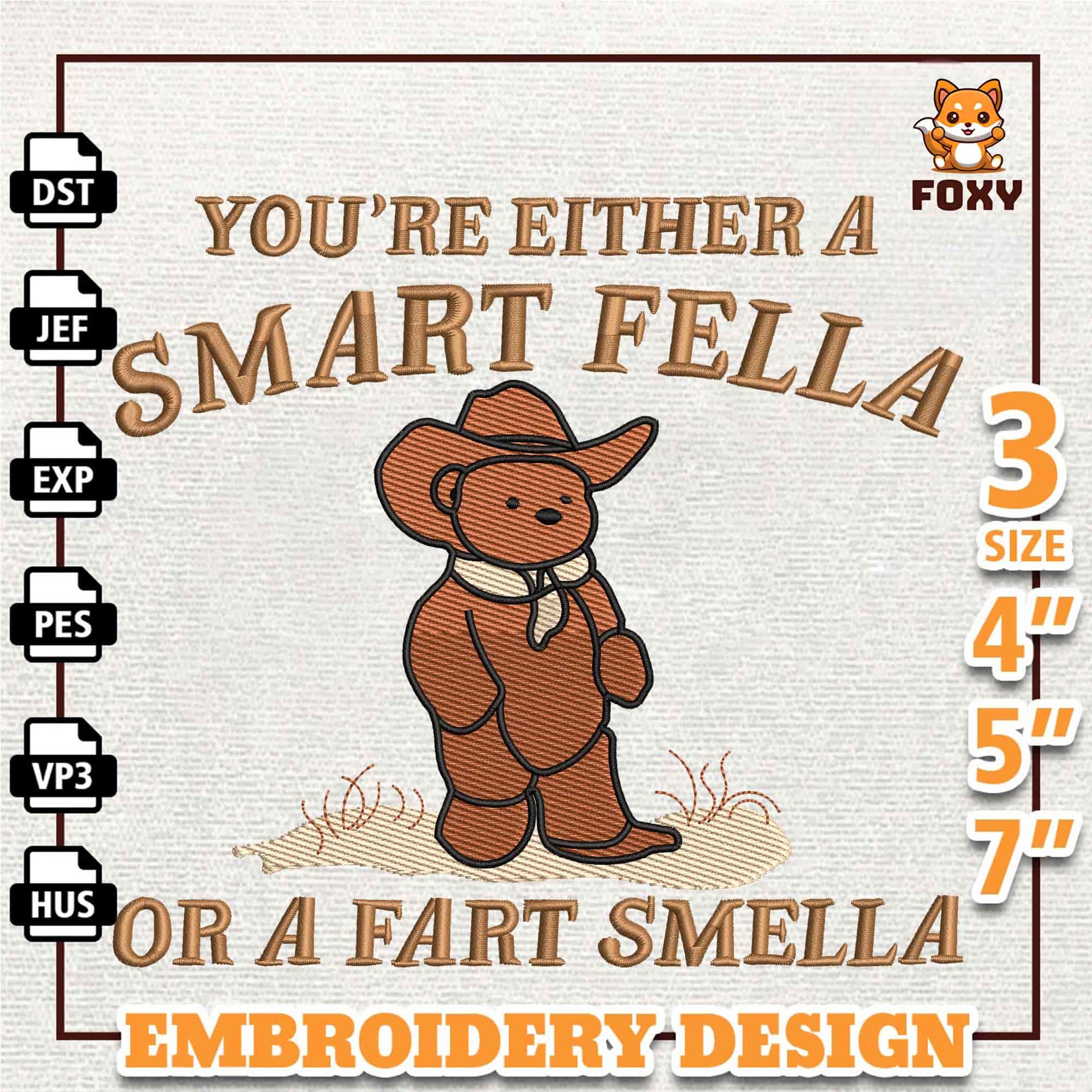 Smart Fella Or A Fart Smella Embroidery Design, Funny Bear E | Inspire ...