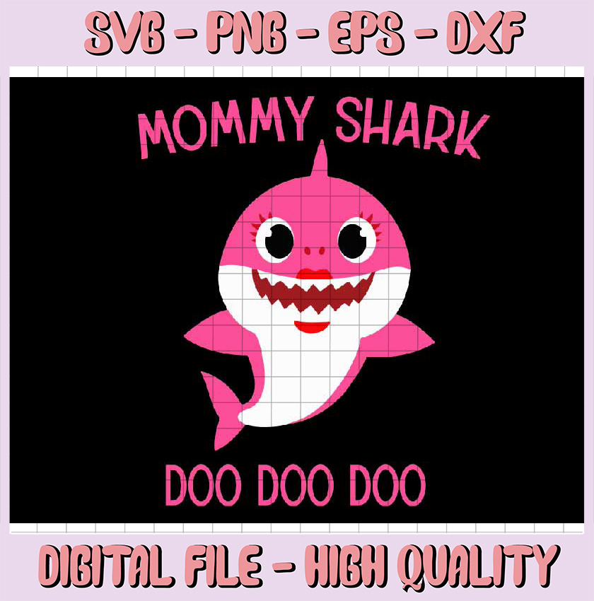 Grammy Shark SVG, Cricut Cut files, Shark Family doo doo doo - Inspire ...