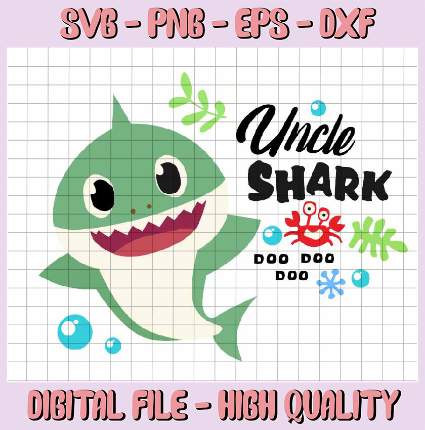 Uncle Shark SVG, Cricut Cut files, Shark Family doo doo doo | Inspire ...