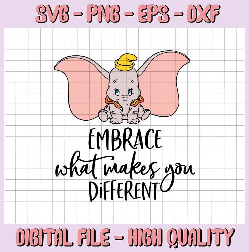 Embrace what makes you different svg, Dumbo svg, Dumbo cut f | Inspire ...