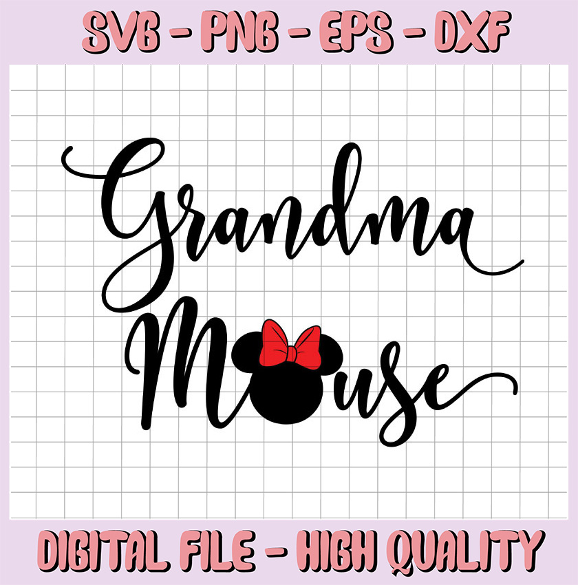 Grandma mouse disney svg, grandma life svg, grandma disney s | Inspire ...