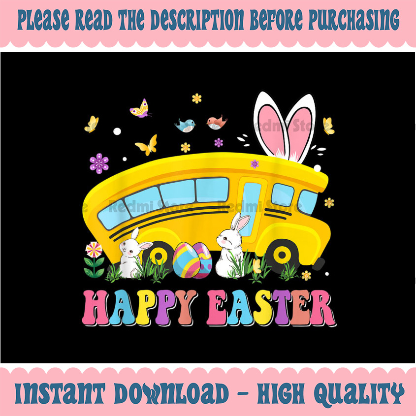 Cute Bunnies Happy Easter School Bus Driver Png, Easter Bus - Inspire ...
