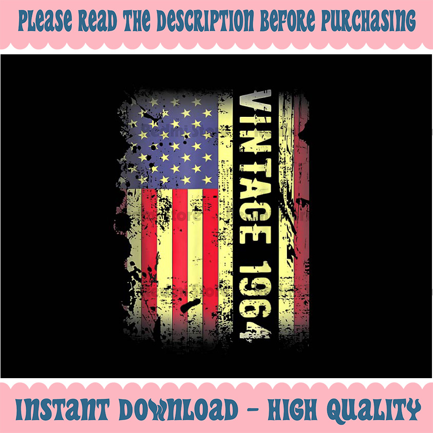 PNG ONLY Vintage 1964 60th Birthday Png, 60 Years Old Americ | Inspire ...