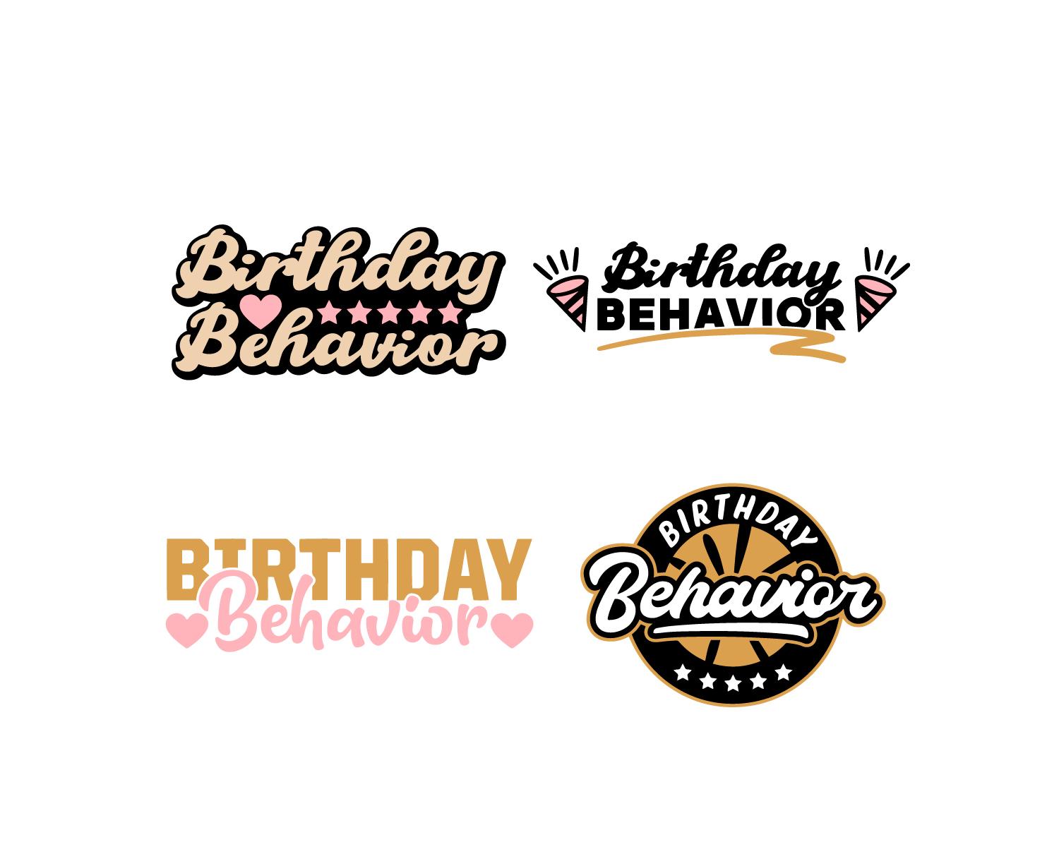 Birthday Behavior SVG, File For Cricut, For Silhouette, Cut | Inspire ...