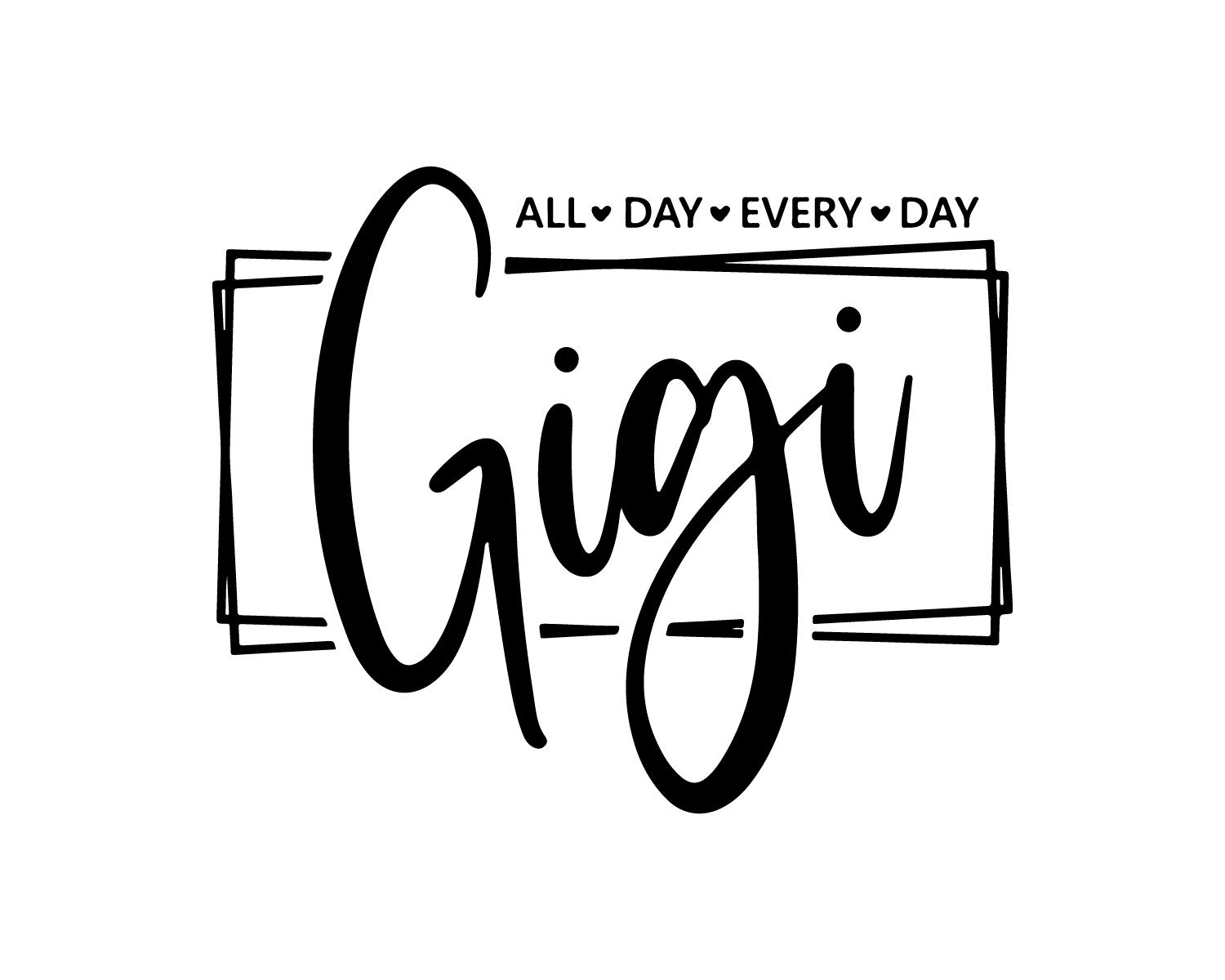 Gigi Svg, Gigi Shirt Designs, SVG's For Grandma's, Svg's For | Inspire ...