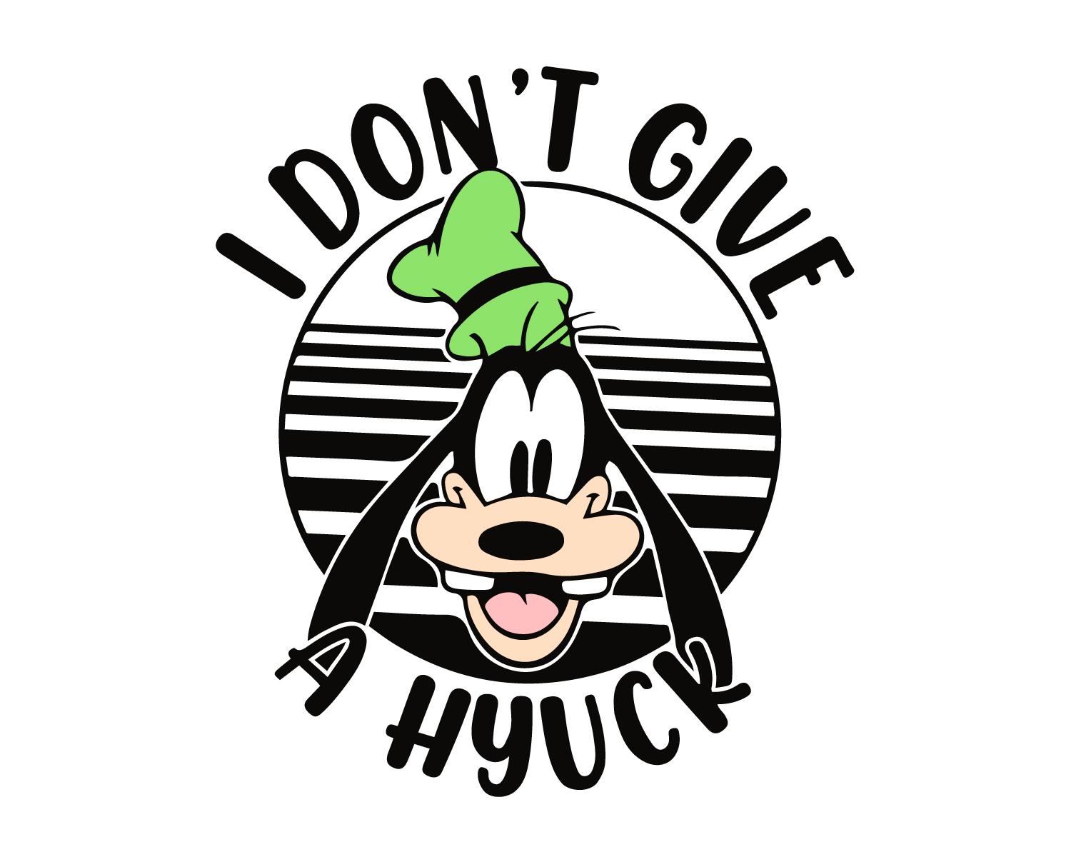 Goofy I Dont Give A Hyuck Shirt, Disney Goofy Shirt, Goofy S | Inspire ...
