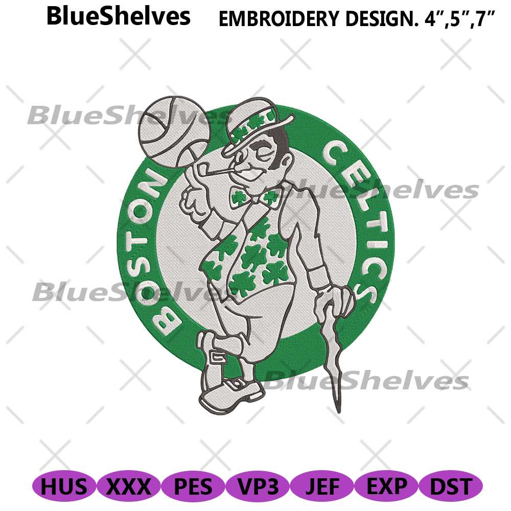 Boston Celtics Symbol Machine Embroidery Digital Files, Bost | Inspire ...
