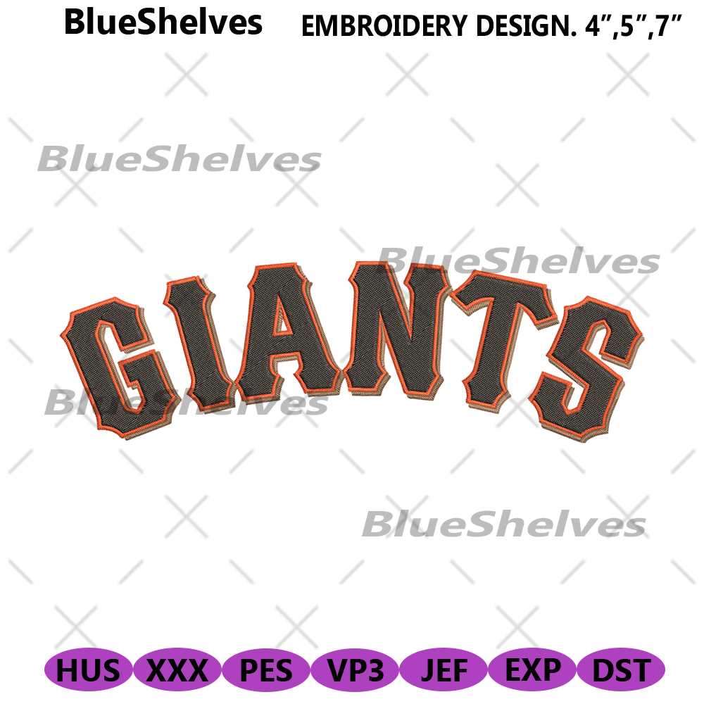 Giants Text Logo Machine Embroidery, Giants MLB Embroidery L | Inspire ...