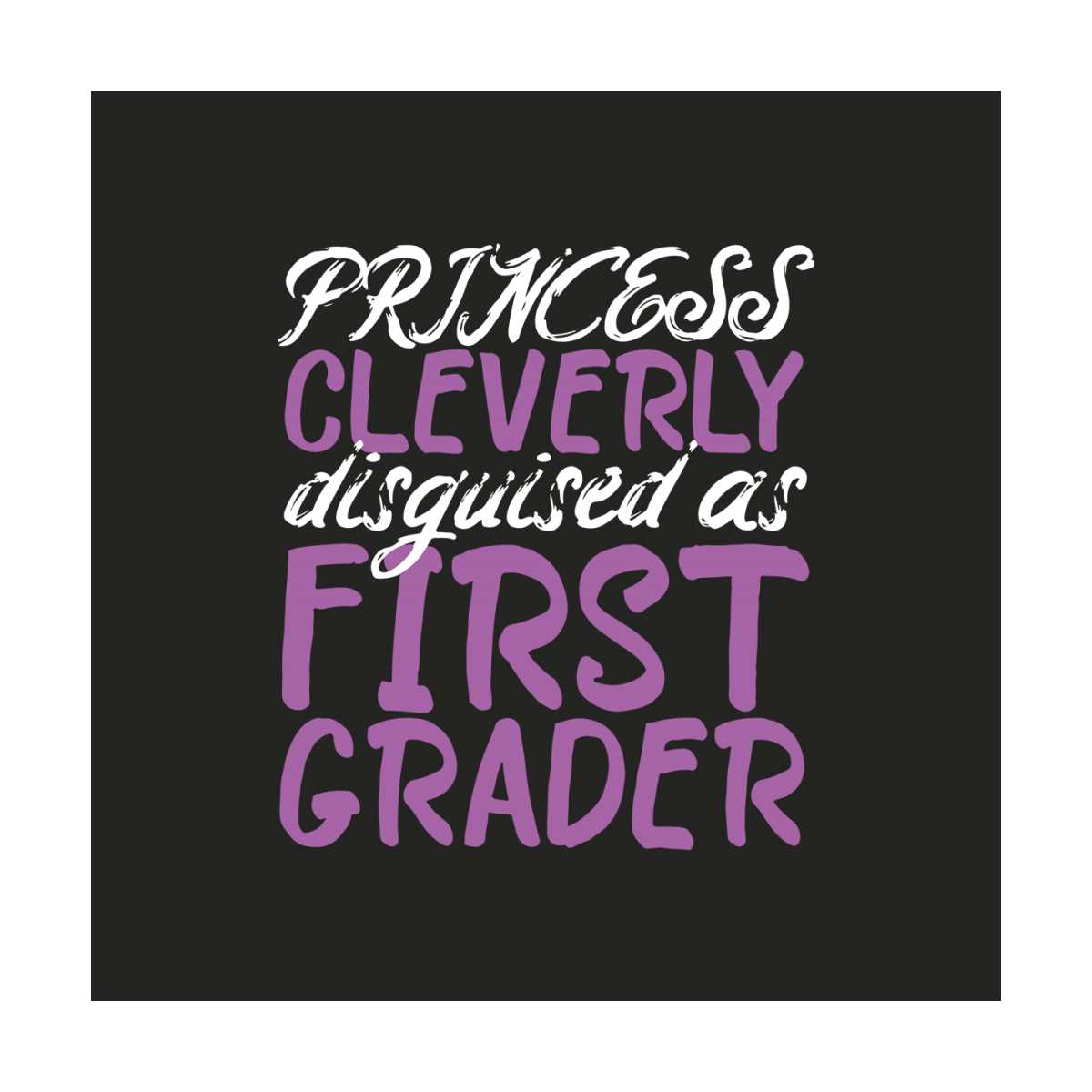 First Grader Svg, Back To School Svg, Princess Cleverly Svg, | Inspire ...