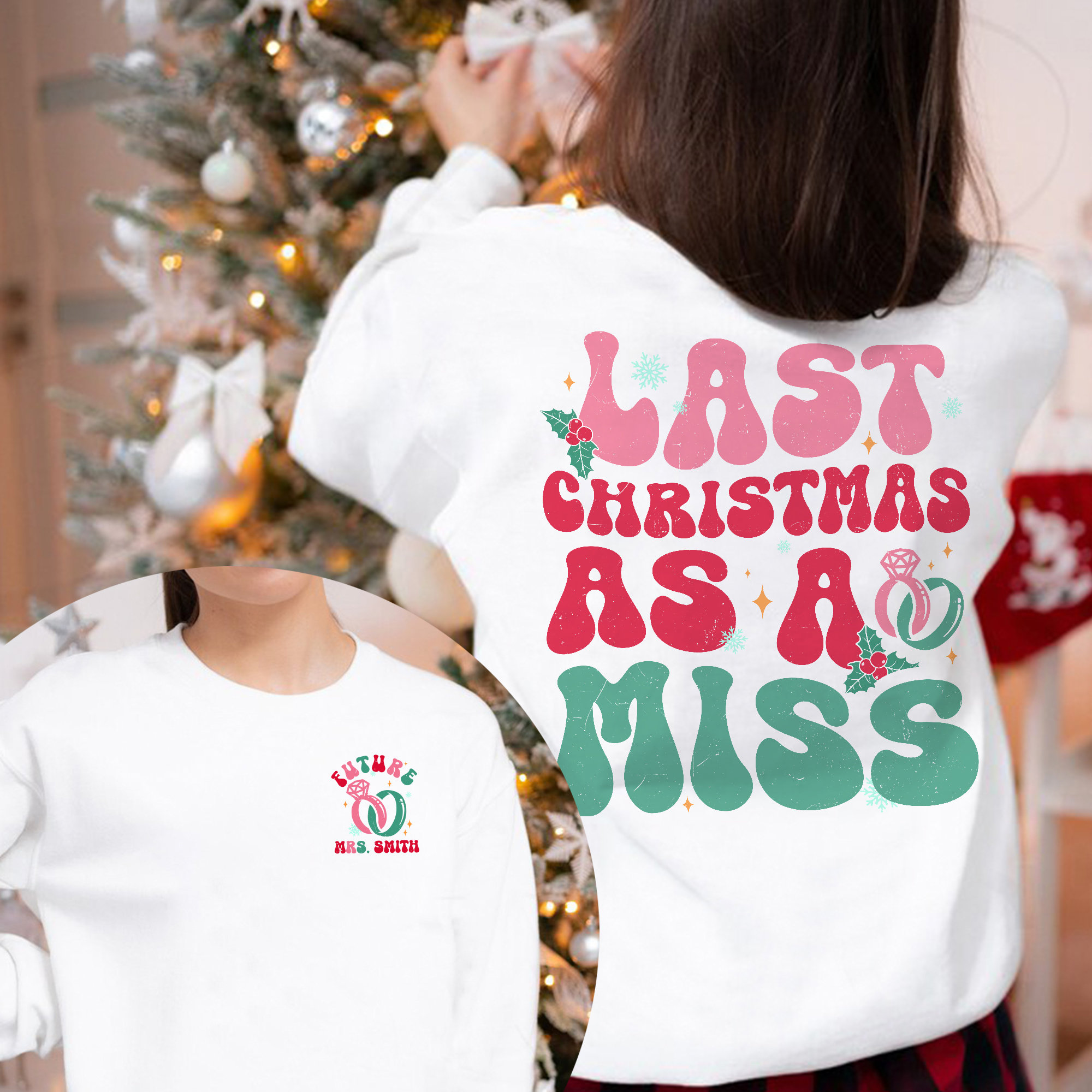 Last Christmas As A Miss Shirt, Custom Christmas Bride Shirt - Inspire ...