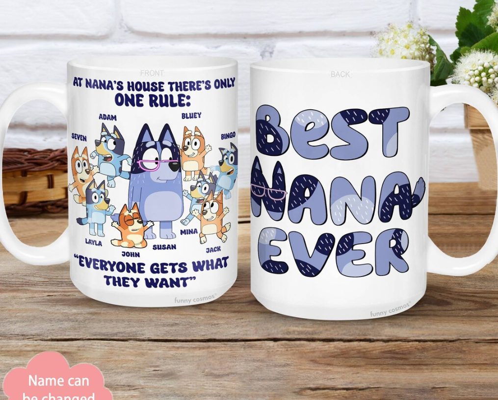 Bluey Best Nana Ever Mug, Bluey Grandma Mug, Custom Bluey Gr | Inspire ...