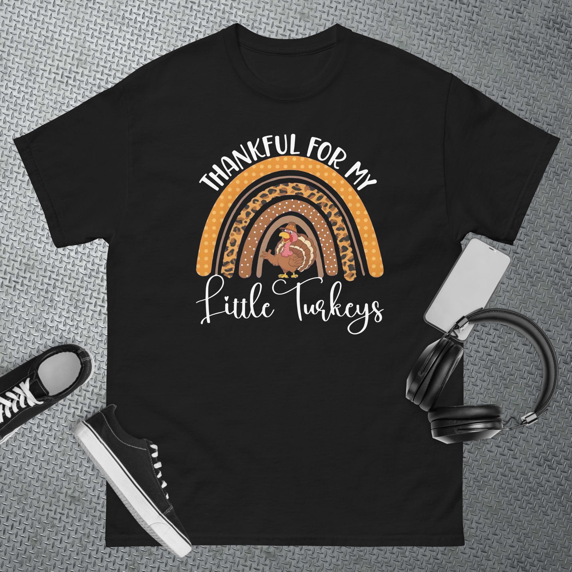 Thankful for My Little Turkeys Thanksgiving Teacher Rainbow | Inspire ...