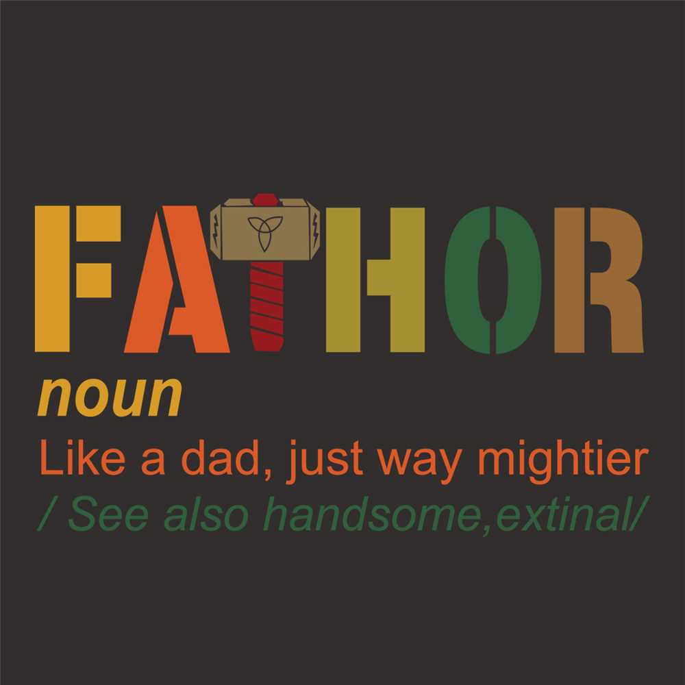 Fathor Like Dad Just Way Mightier Hero Classic Svg, Fathers | Inspire ...