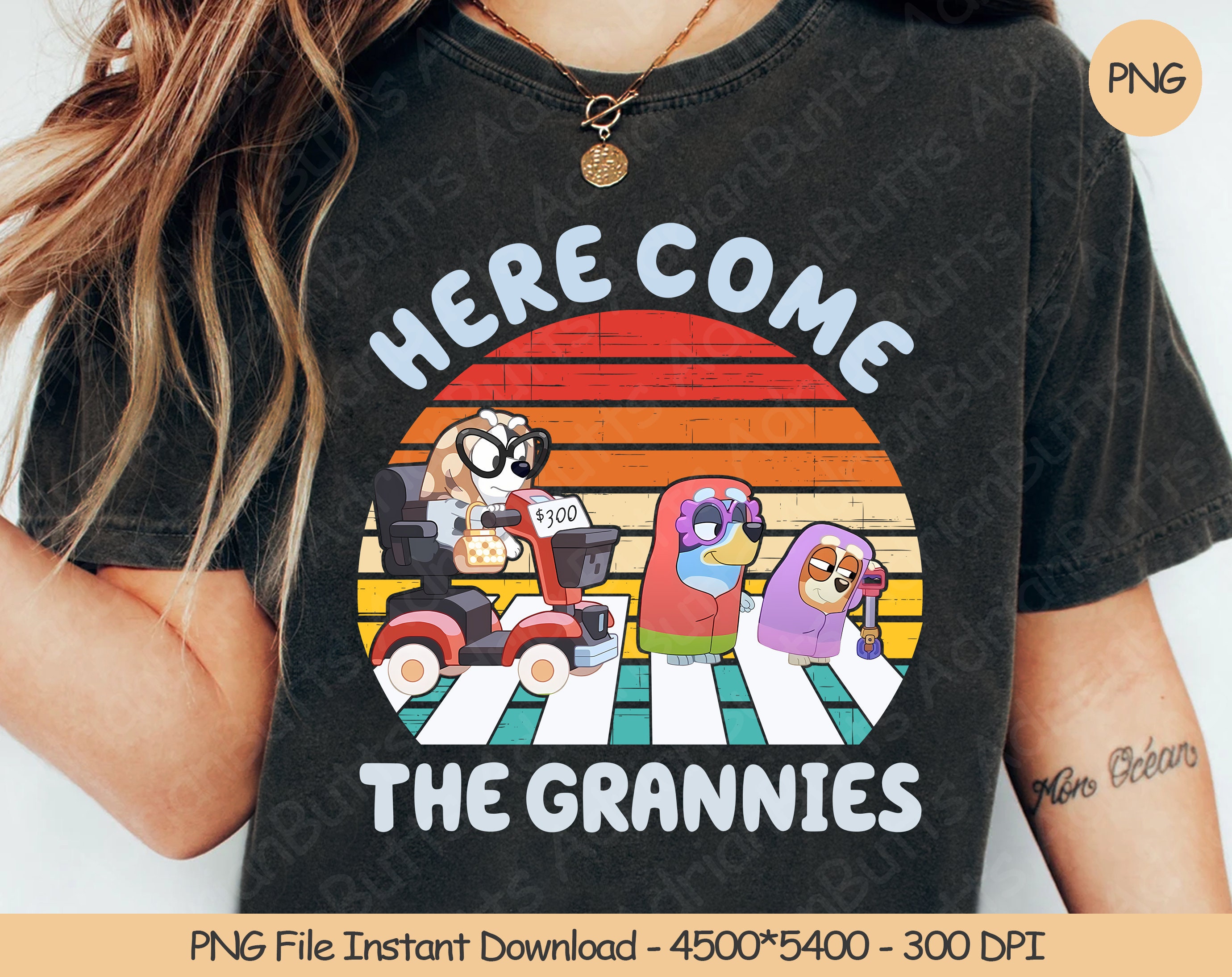 Here Come The Grannies PNG Digital Design Download Sublimati | Inspire ...