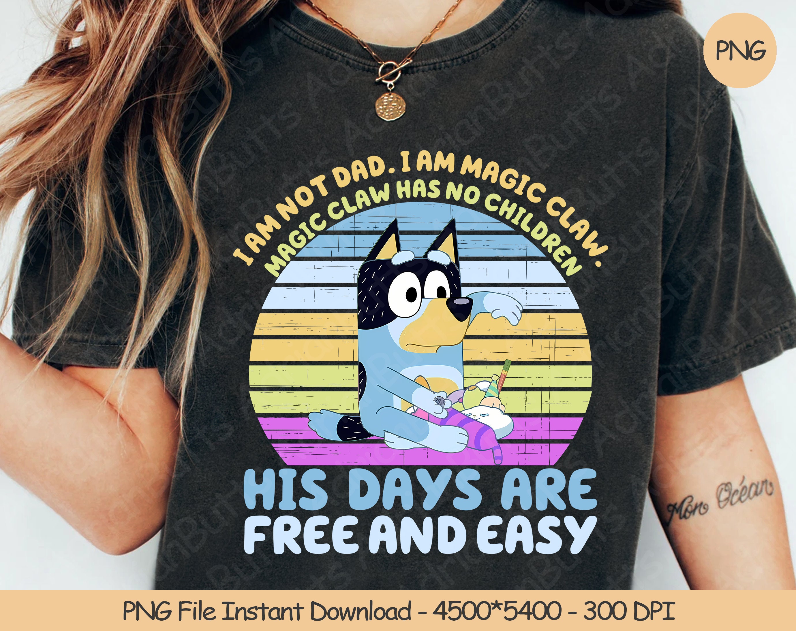 I Am Not Dad. I Am Magic Claw PNG Digital Design Download Su | Inspire ...