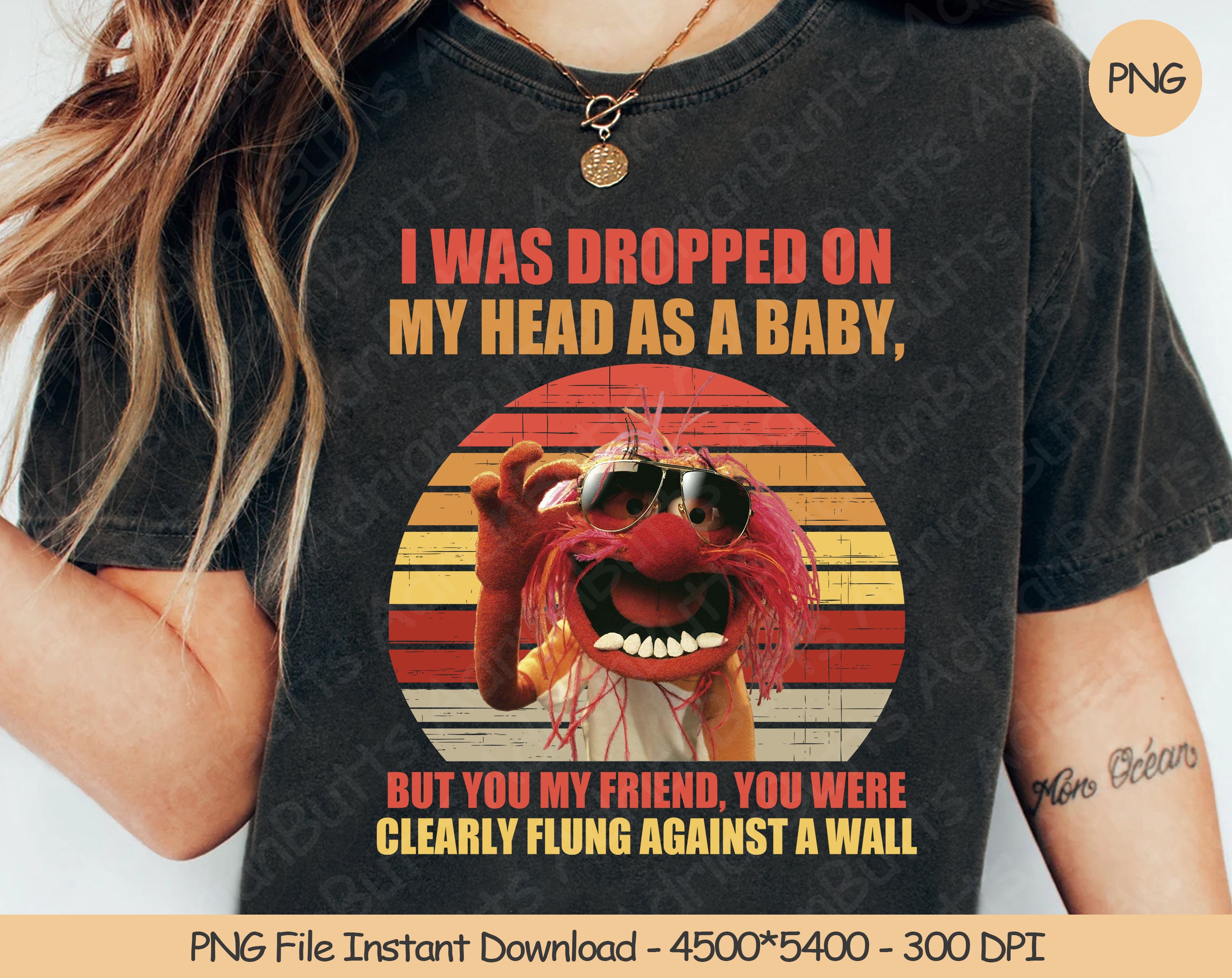 I Was Dropped On My Head As A Baby PNG Digital Design Downlo | Inspire ...