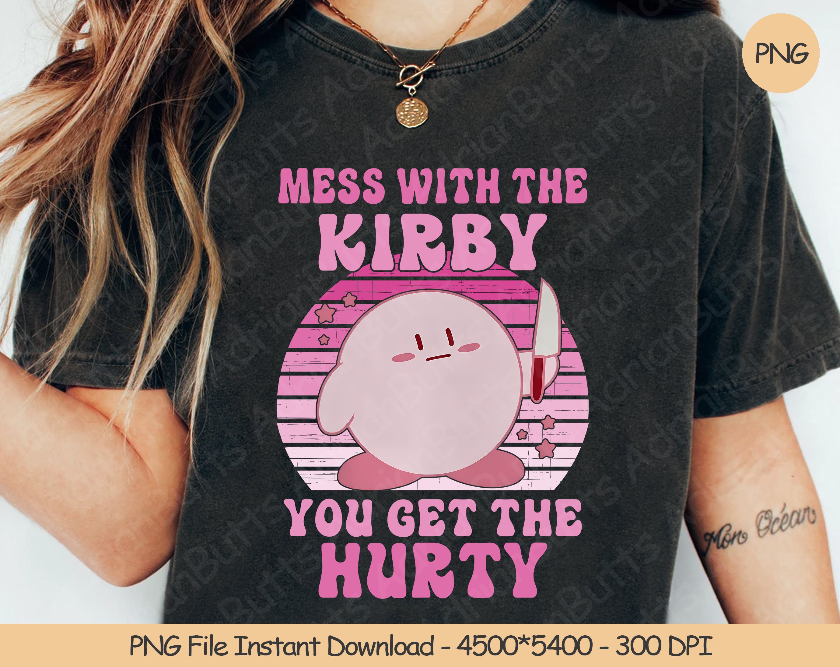 Mess With The Kirby You Get The Hurty PNG Digital Design Dow | Inspire ...