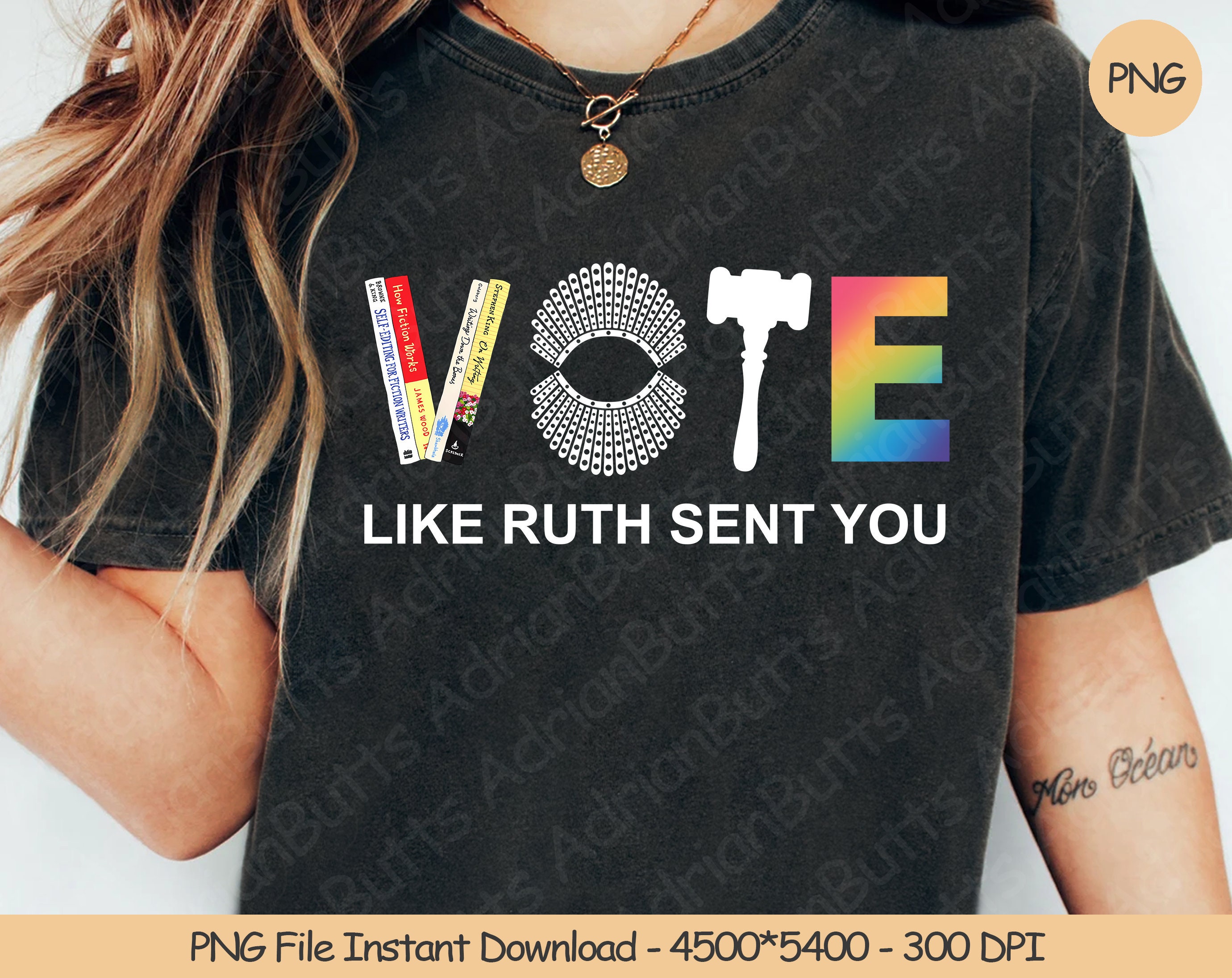 Vote Like Ruth Sent You PNG Digital Design Download Sublimat - Inspire ...