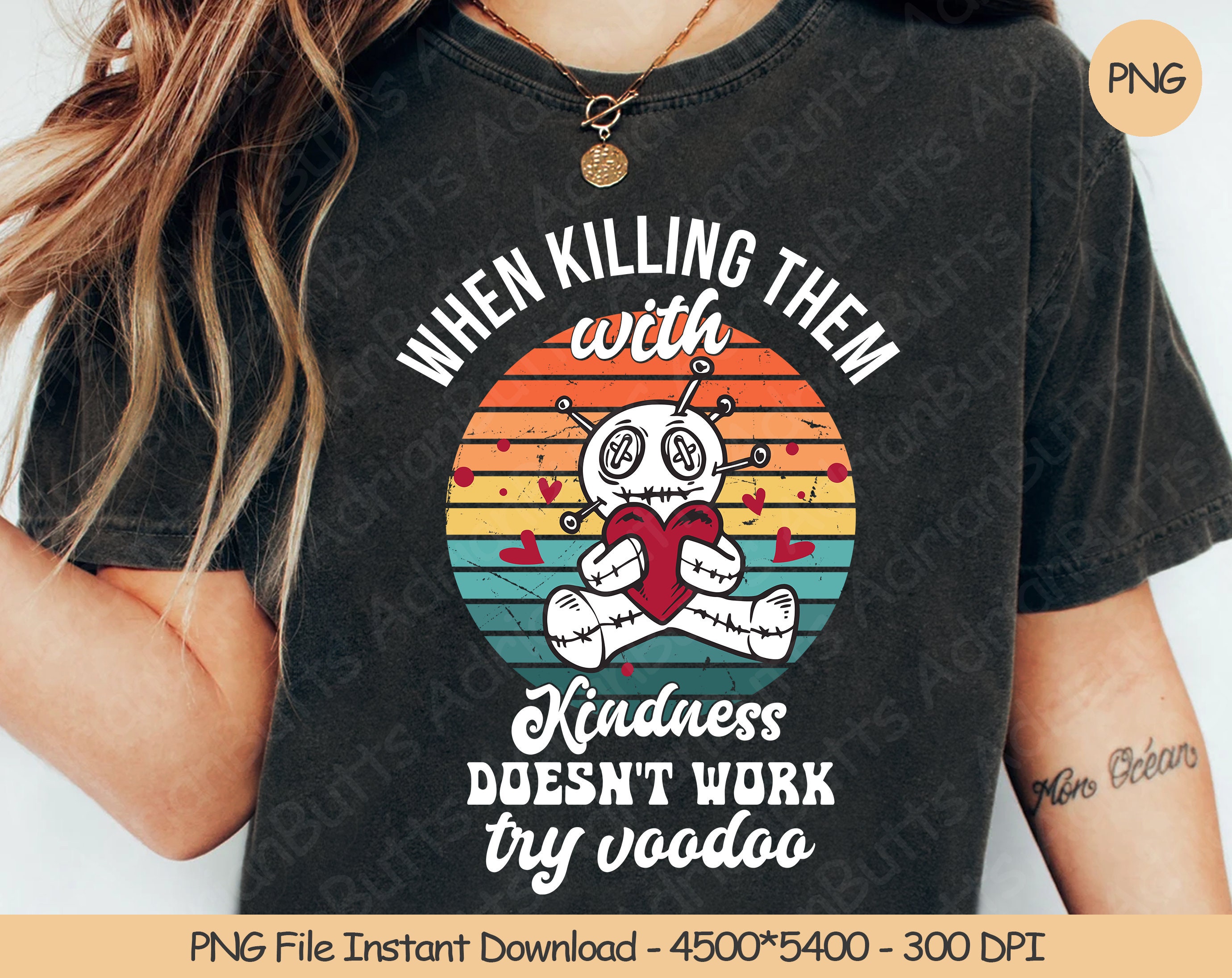 When Killing Them With Kindness PNG Digital Design Download - Inspire ...