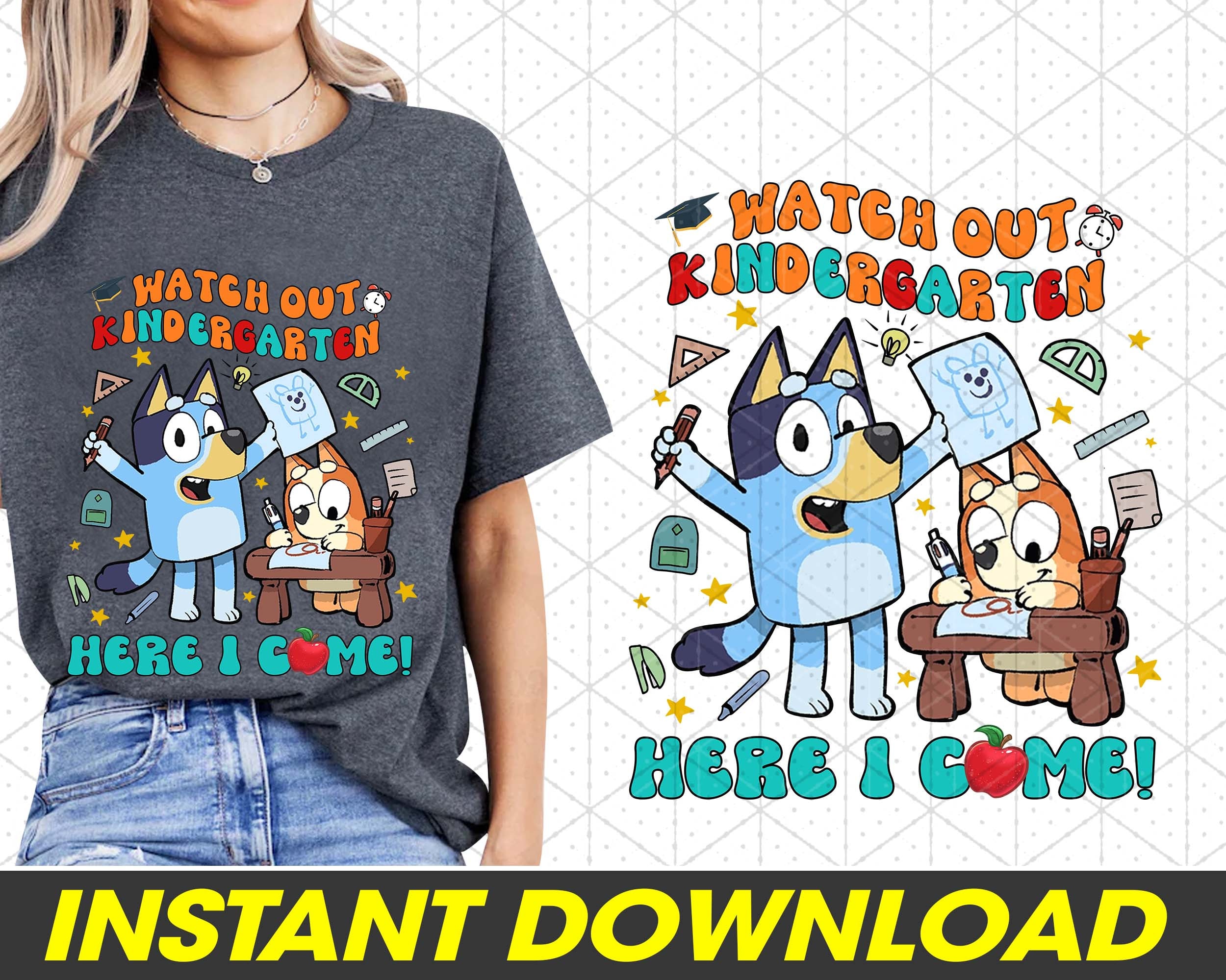 Watch Out Kindergarten Here I Come Bluey PNG, Bluey Back to | Inspire ...