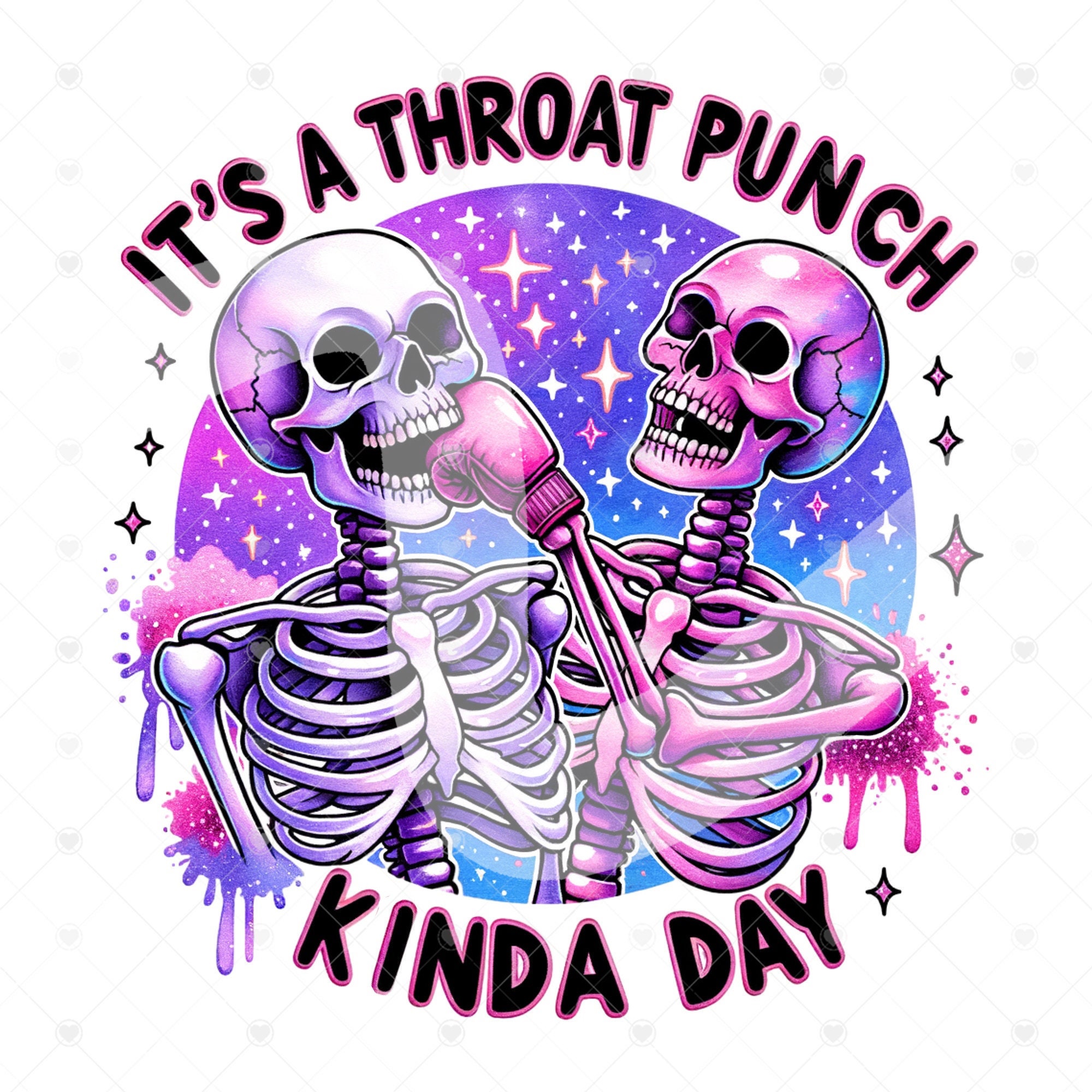 Snarky Skeleton PNG Its a Throat Punch Kinda Day Clipart | Inspire Uplift