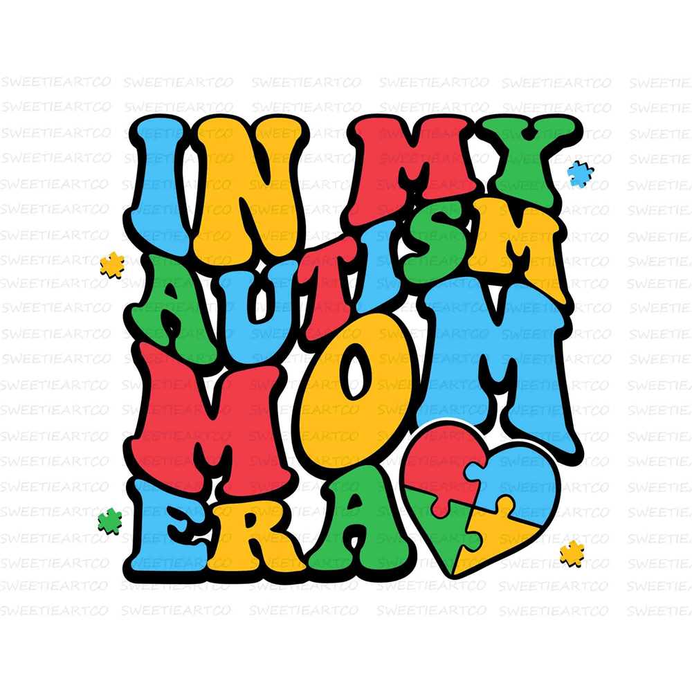In My Autism Mom Era SVG, In My Autism Mom Era PNG, Autism S | Inspire ...