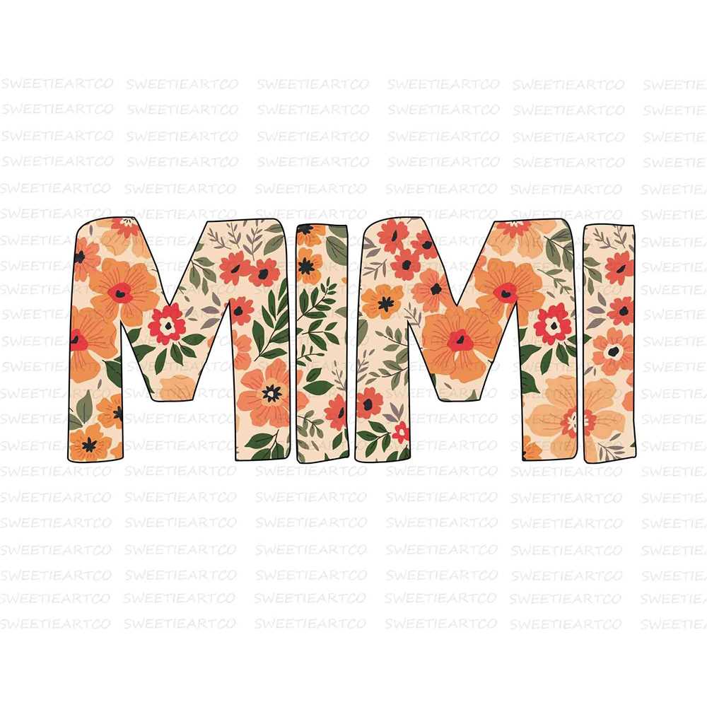 Mimi Floral PNG, Mimi Png, Mimi Shirt Design, Mimi Sublimati | Inspire ...