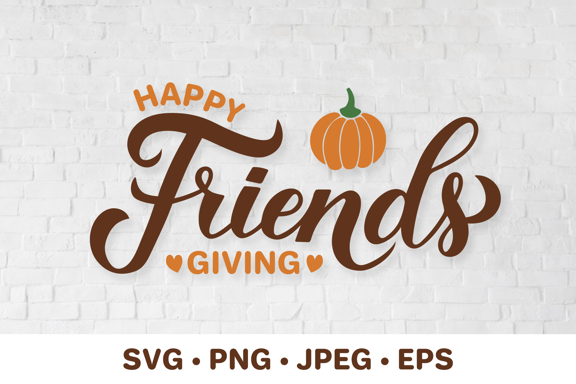 Happy Friends giving SVG. Thanksgiving quote. Friendsgiving | Inspire ...