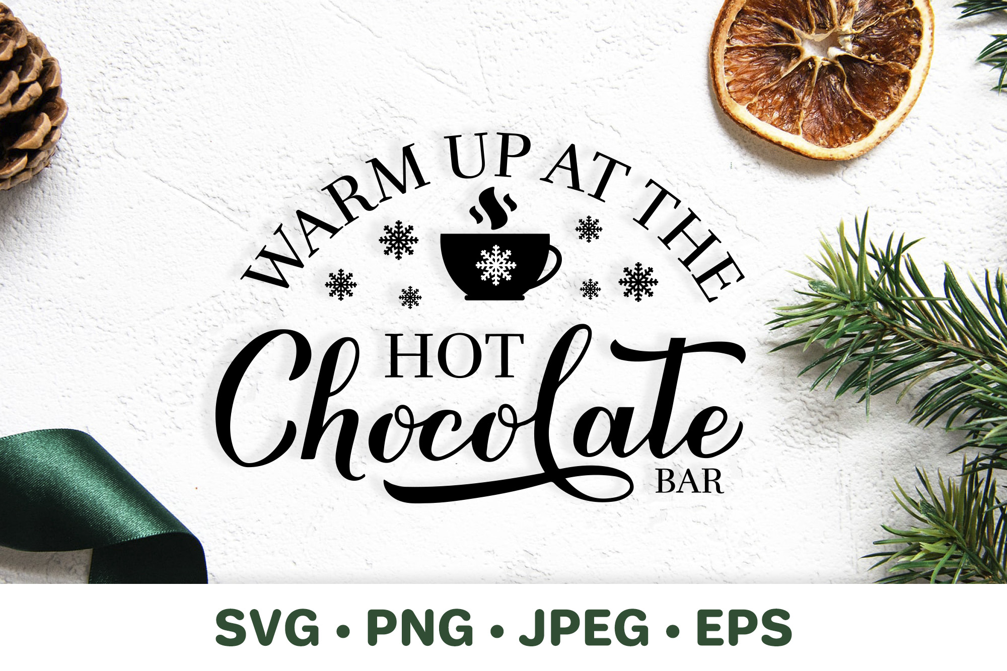 Hot chocolate bar sign. Christmas SVG. Winter holidays sign - Inspire ...