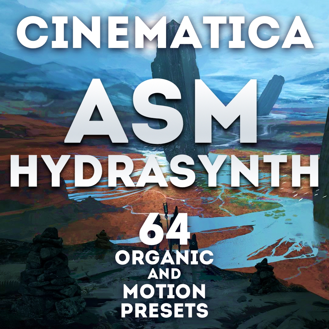 Asm Hydrasynth - "Cinematica" 64 presets - Inspire Uplift