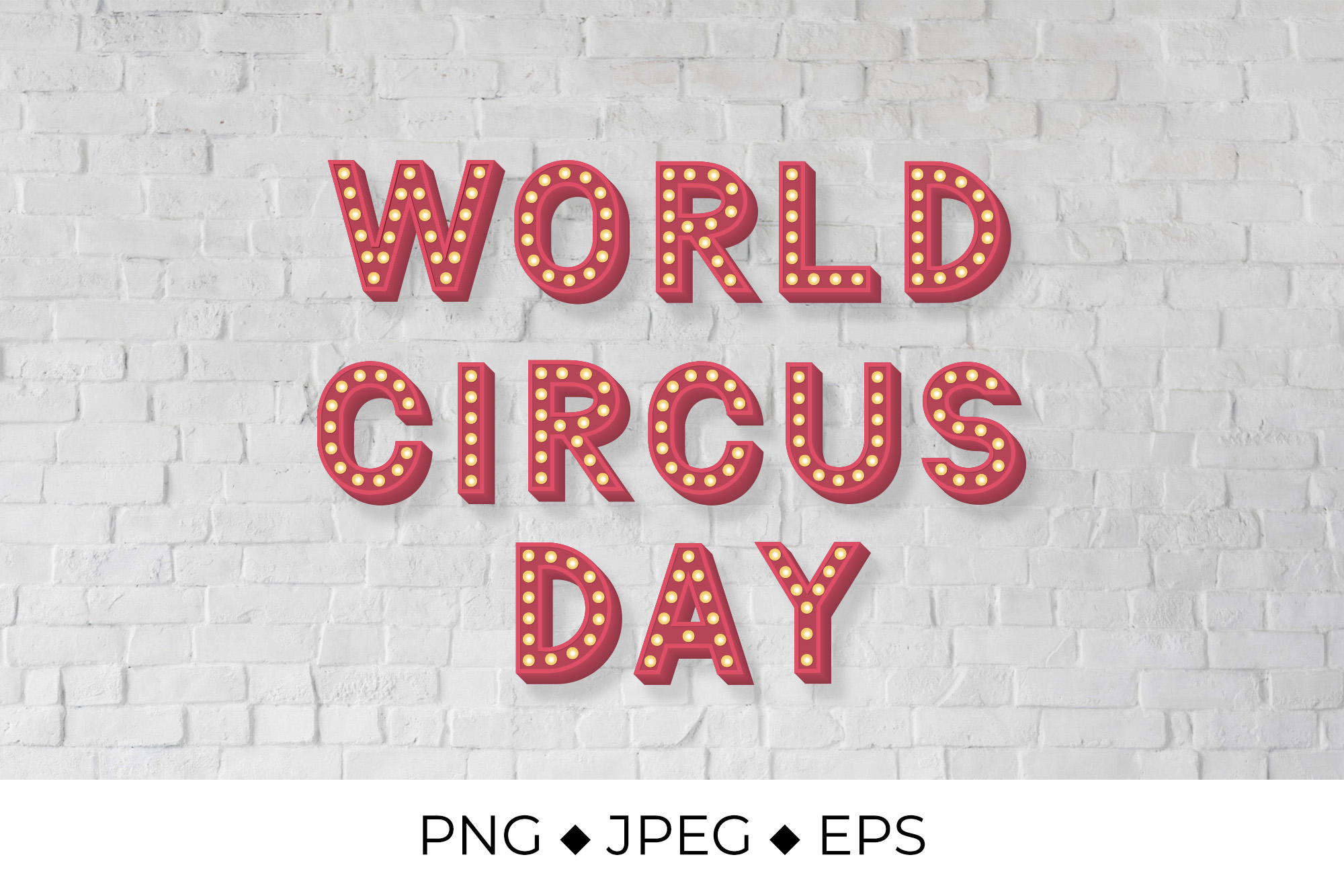 World Circus Day 3d lettering - Inspire Uplift
