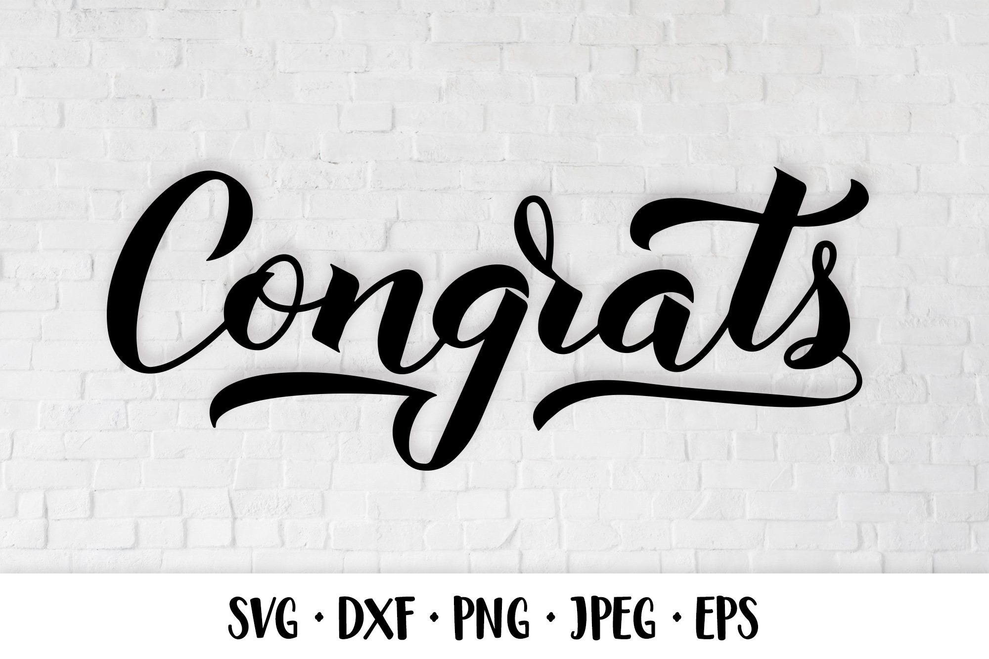 Congrats SVG. Decor for Wedding, Graduation, Engagement, Ann - Inspire ...