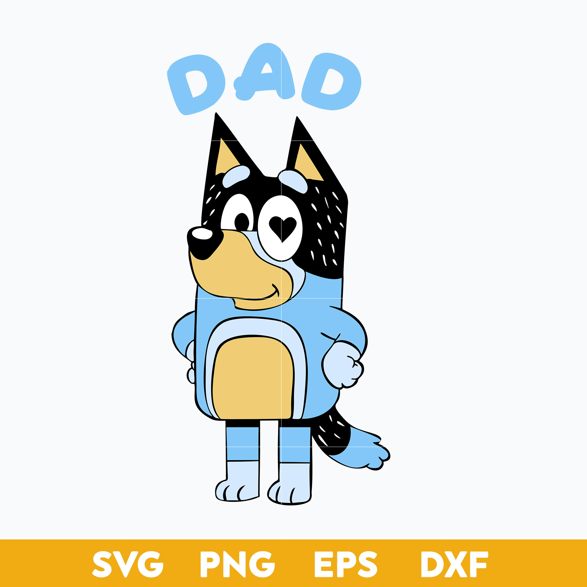 Bluey Dad SVG, Bandit Bluey SVG, Cartoon SVG, PNG, DXF, EPS | Inspire ...