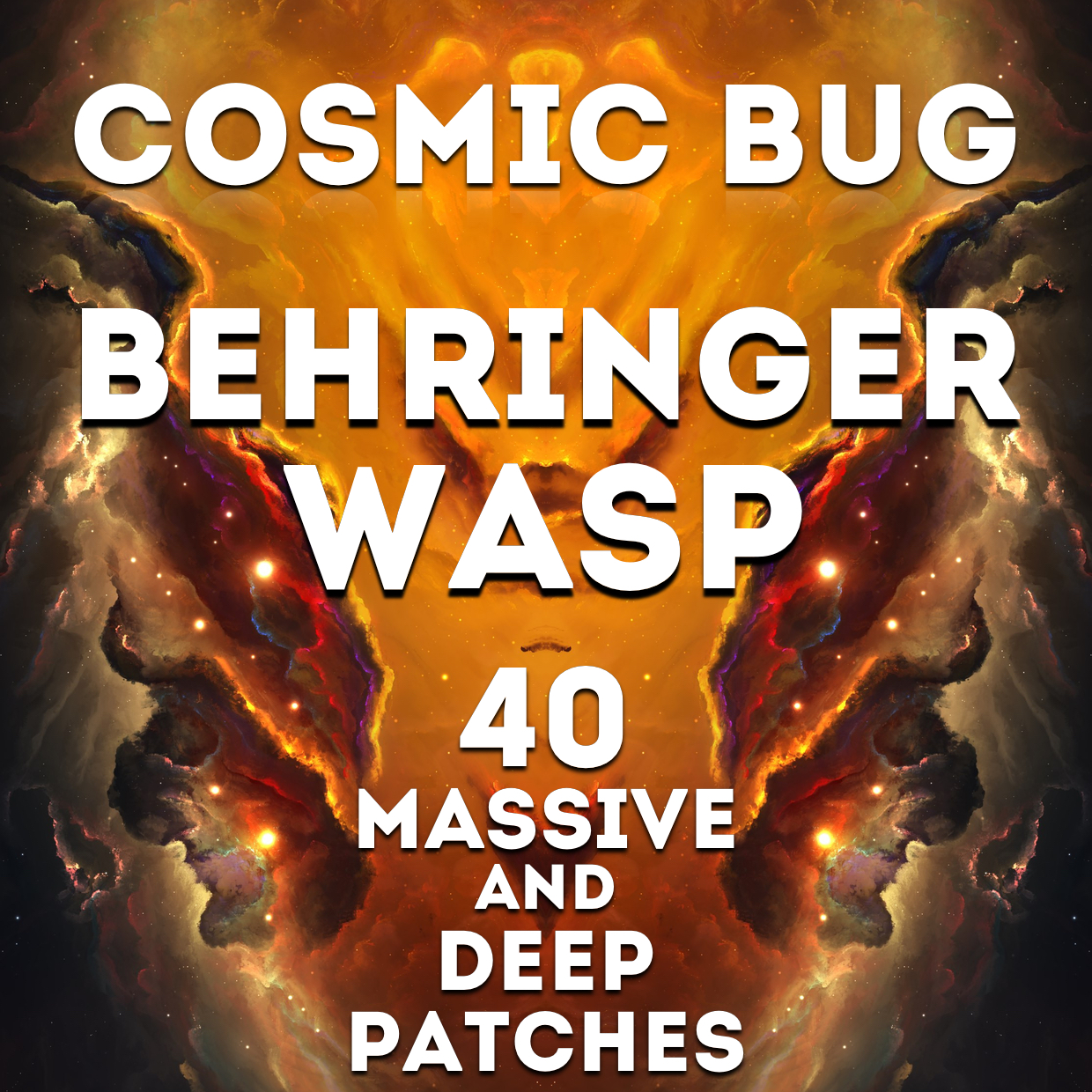 Behringer WASP Deluxe - "Cosmic Bug" 40 massive patches - Inspire Uplift