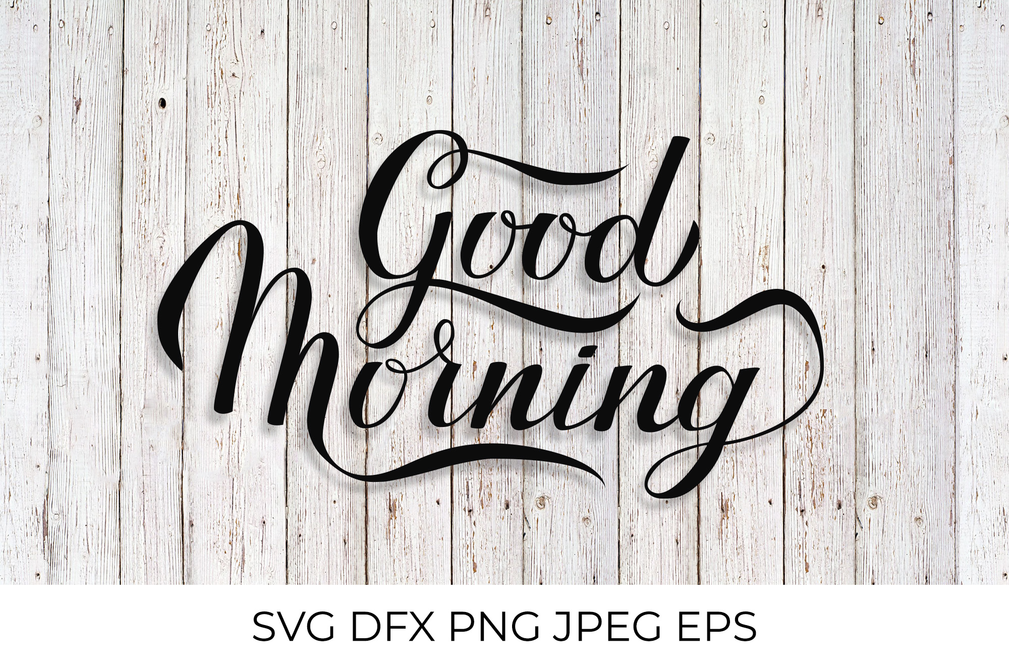 Good Morning calligraphy lettering SVG | Inspire Uplift
