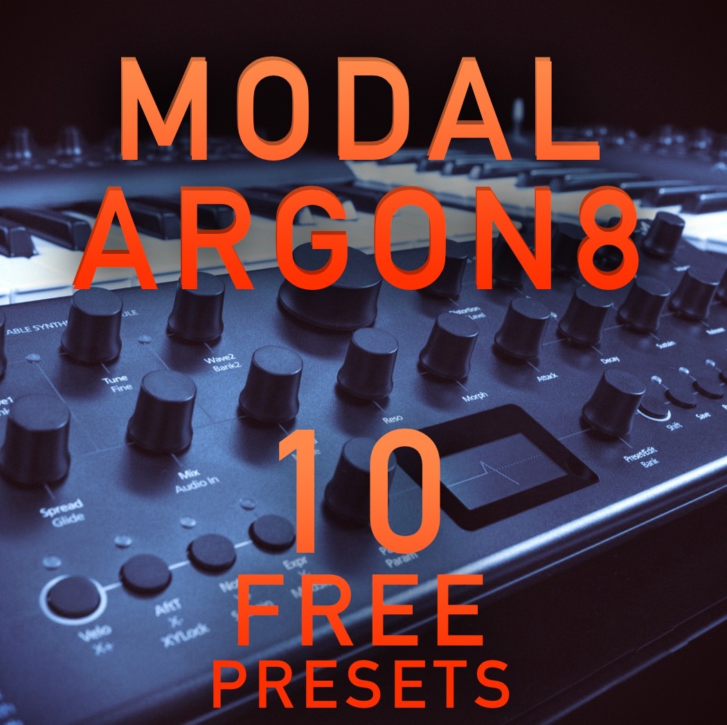 Modal Argon8 - 10 Free presets from "Spectrum Vol. 1-2" and - Inspire ...