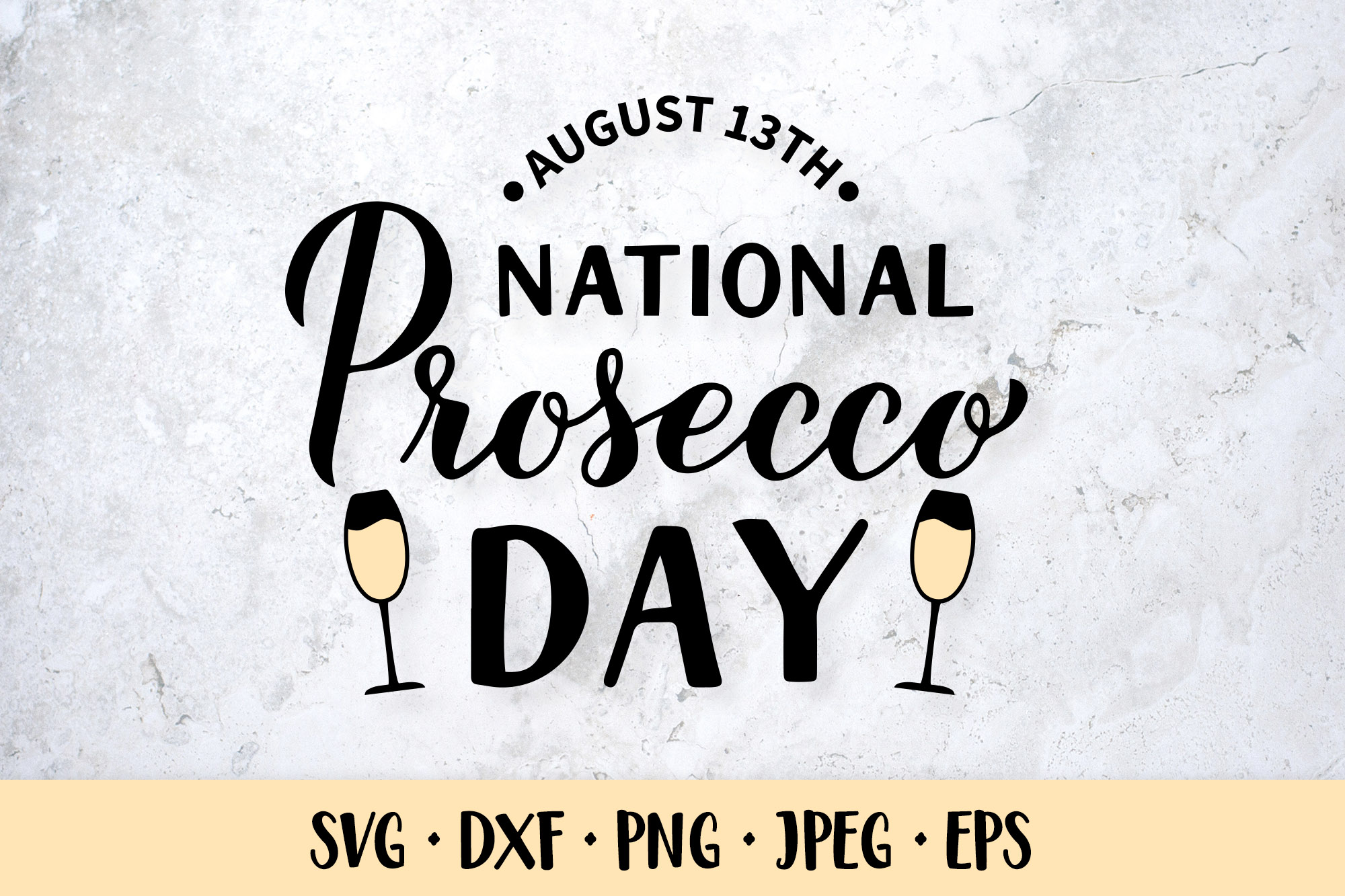 National Prosecco Day SVG | Inspire Uplift