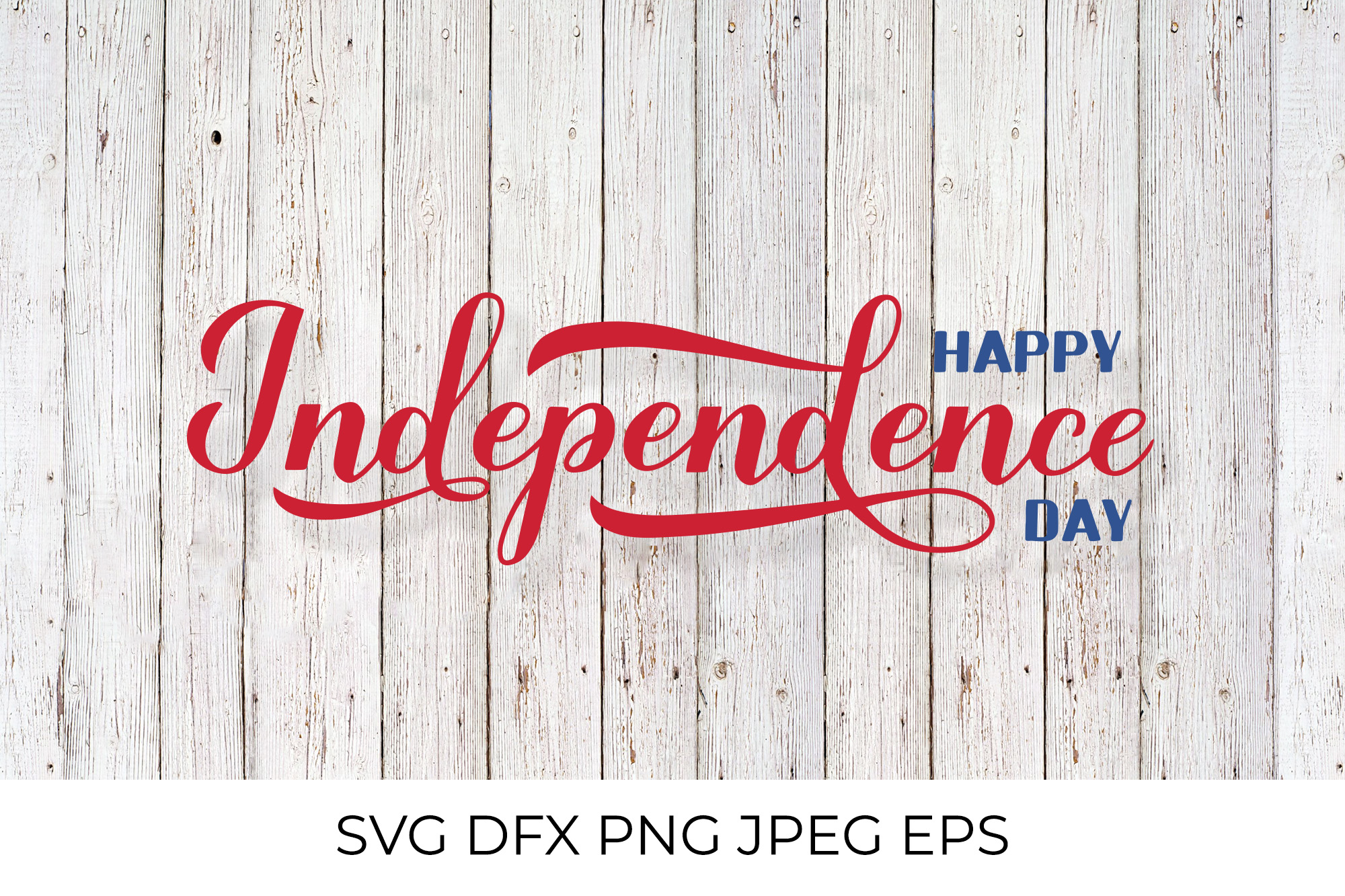 Happy Independence Day hand lettered SVG | Inspire Uplift