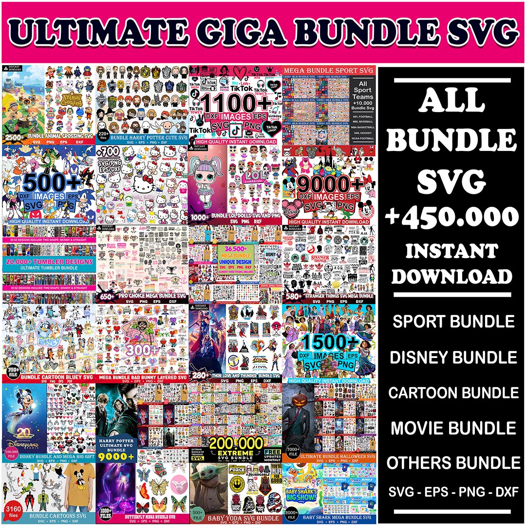 New The Ultimate Giga Bundle svg, Mega bundle svg, 450.000 u | Inspire ...