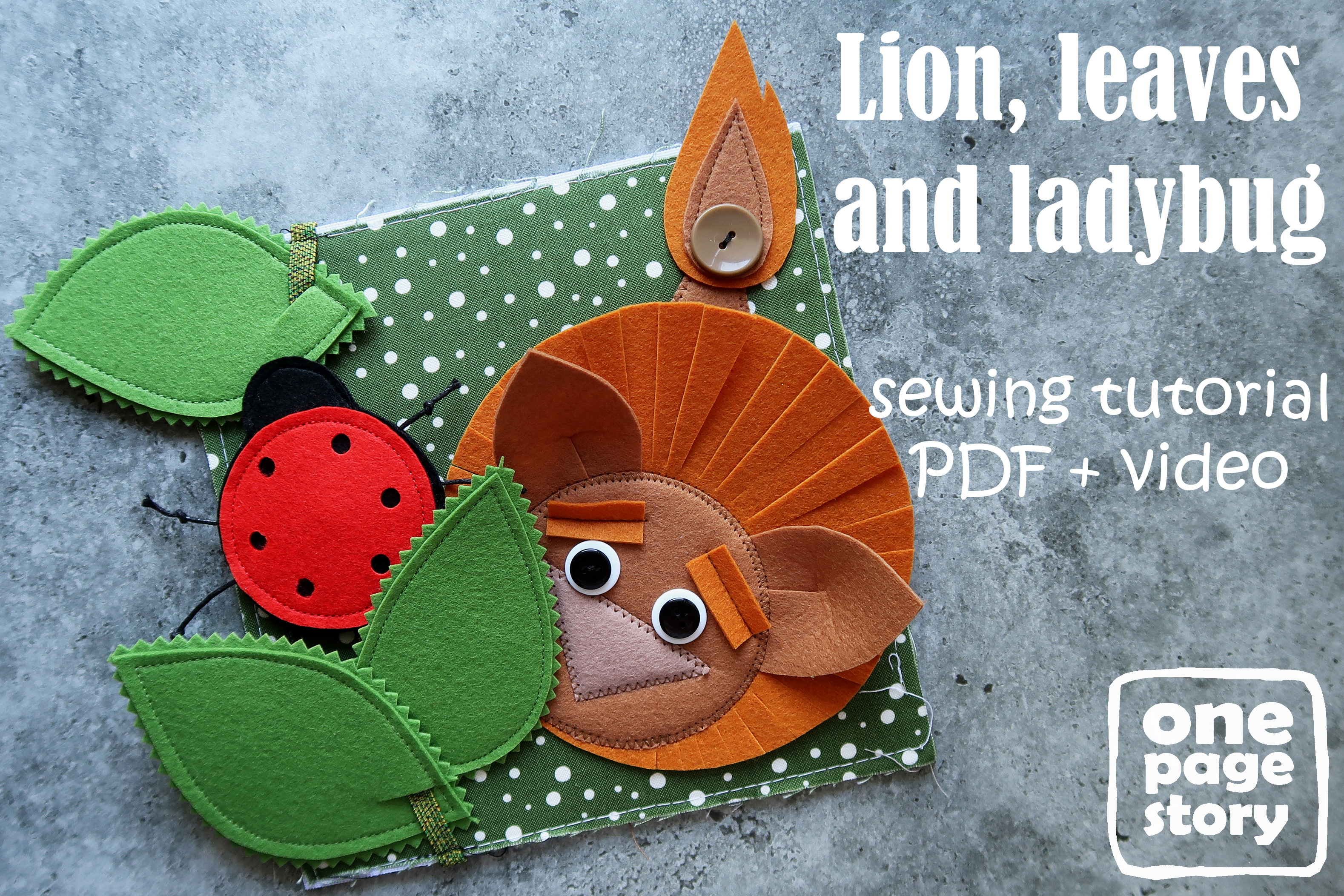 Lion and Ladybug. Quiet book. PDF tutorial video | Inspire Uplift
