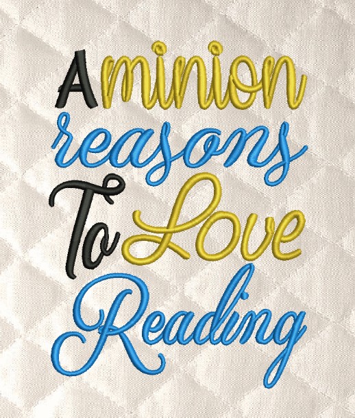 A Minion reasons embroidery design 3 Sizes reading pillow-IN | Inspire ...