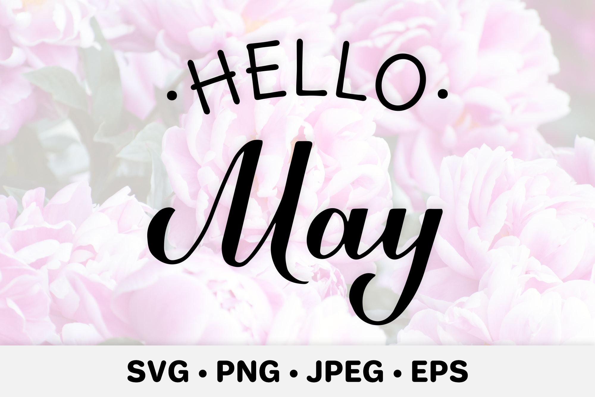 Hello May SVG. Hand lettered spring quote | Inspire Uplift