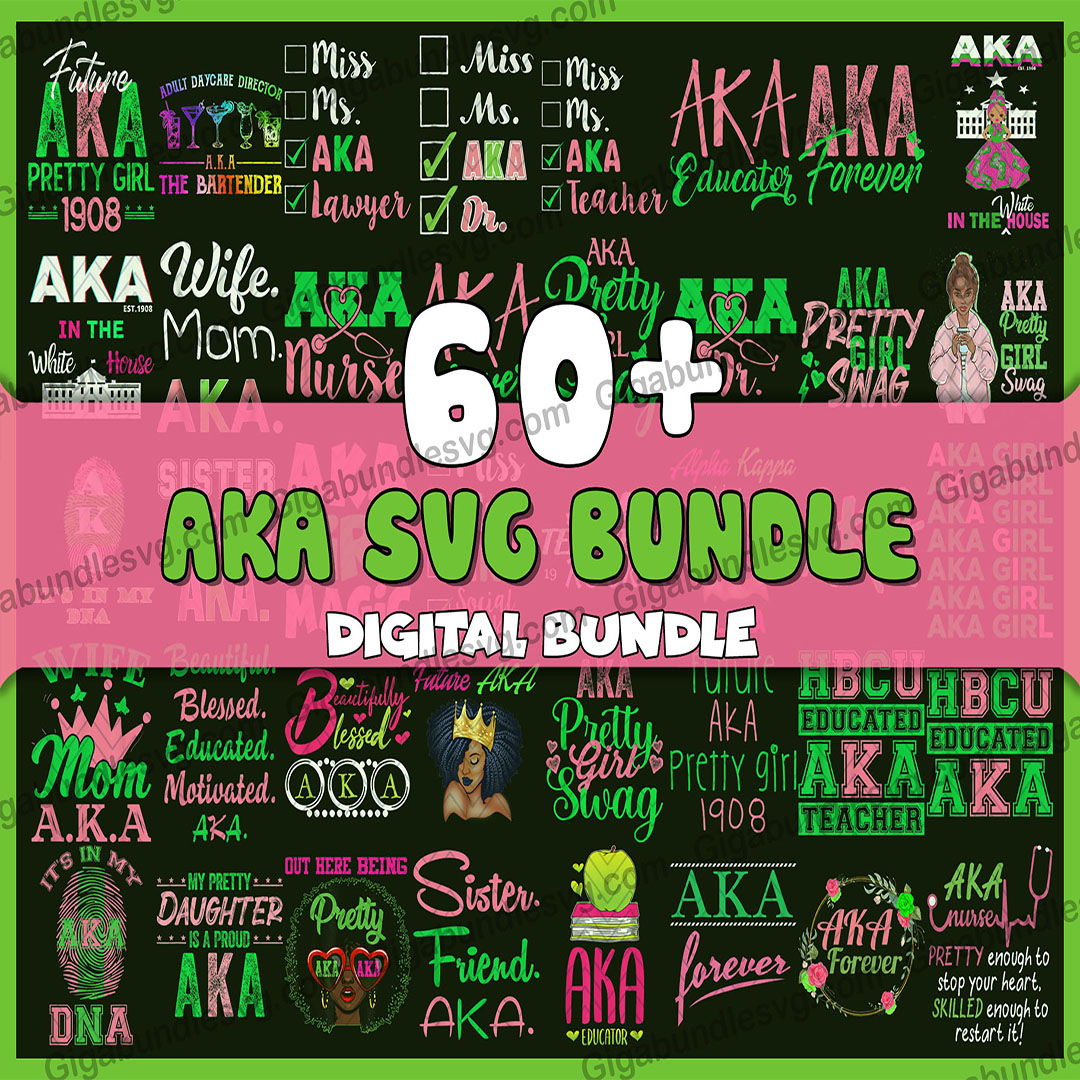 60 AKA SVG Bundle, Alpha Kappa Alpha Sorority Svg Files for | Inspire ...