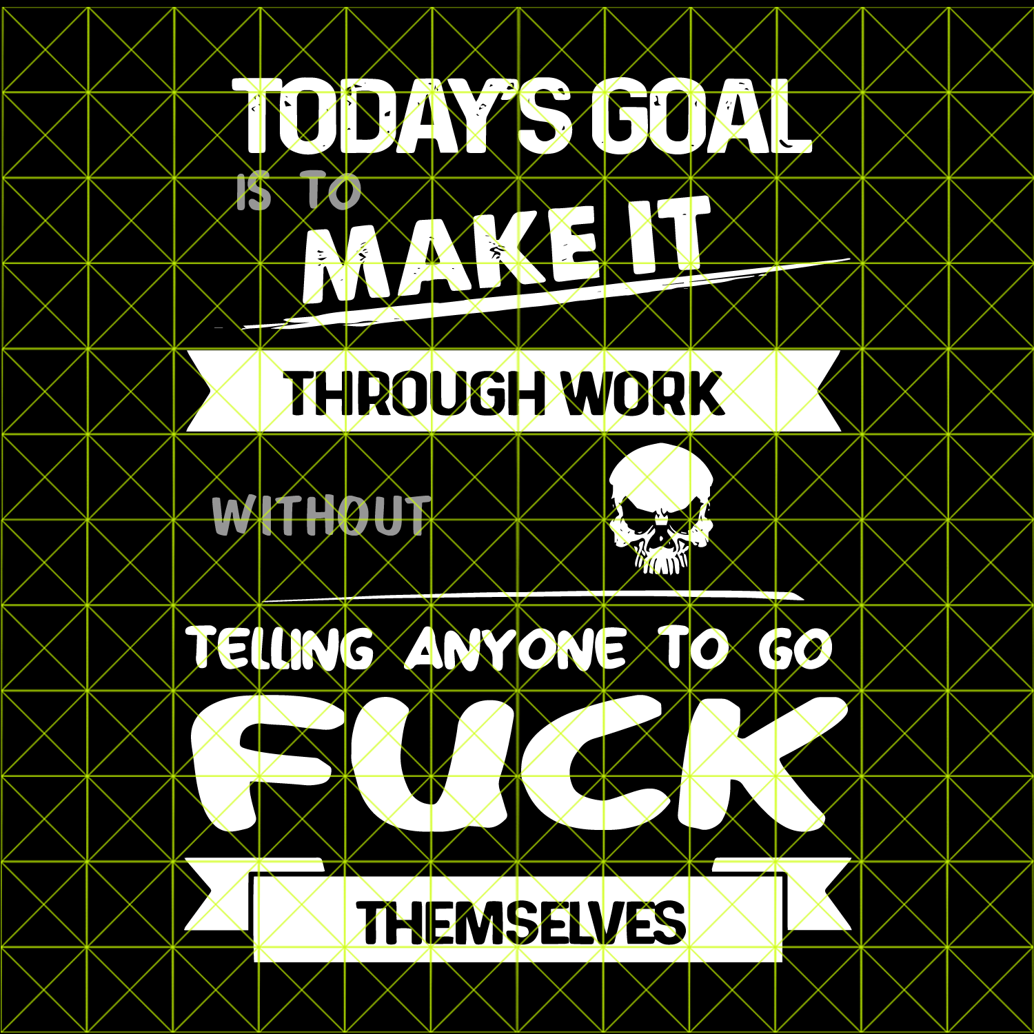 Todays goal is to make it through work with telling anyone t | Inspire ...